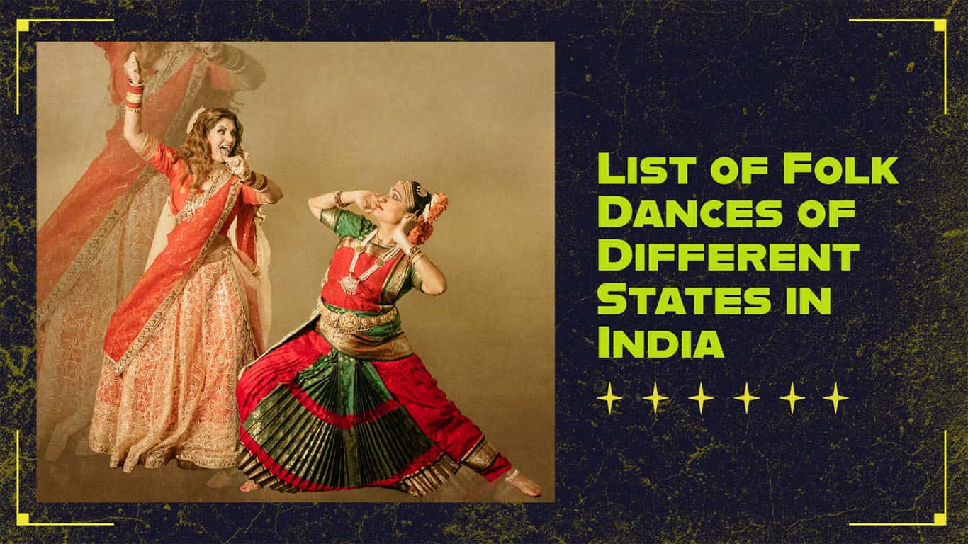 List of Folk Dances of Different States in India